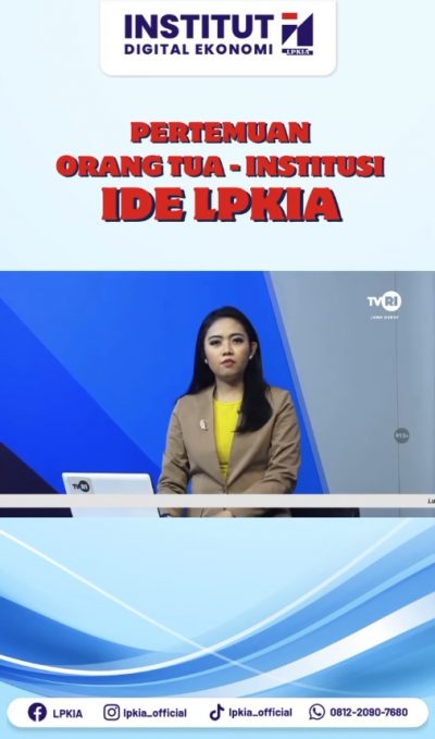 INSTITUT DIGITAL EKONOMI LPKIA - INSTITUT DIGITAL EKONOMI